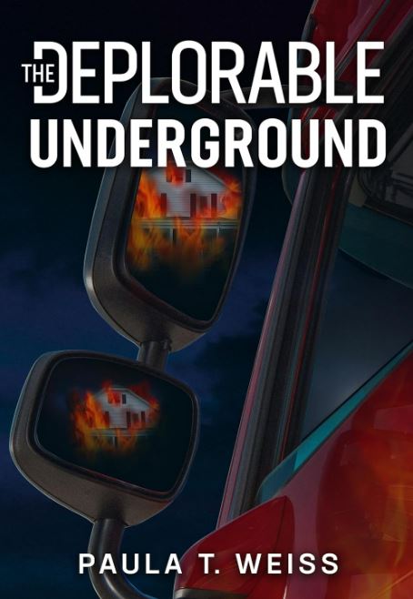 THE DEPLORABLE UNDERGROUND | Susan Ouellette